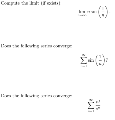Solved Compute the limit (if exists): lim n sin (4) Does the | Chegg.com
