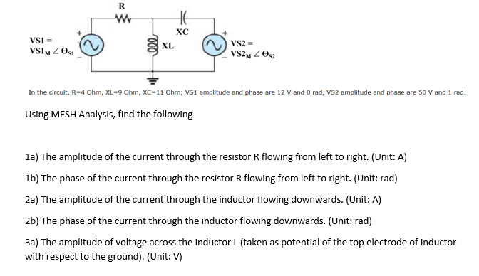 Solved Using MESH Analysis, find the following 1a) The | Chegg.com