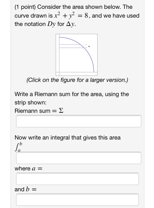 Solved (1 point) Consider the area shown below. The curve | Chegg.com Solved (1 point) Consider the area shown below. The curve | Chegg.com