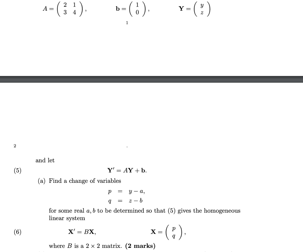 Solved Find A Change Of Variables For Some Real A b To Chegg