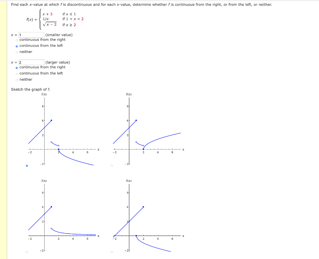 Solved Find each x-value at which fis discontinuous and for | Chegg.com