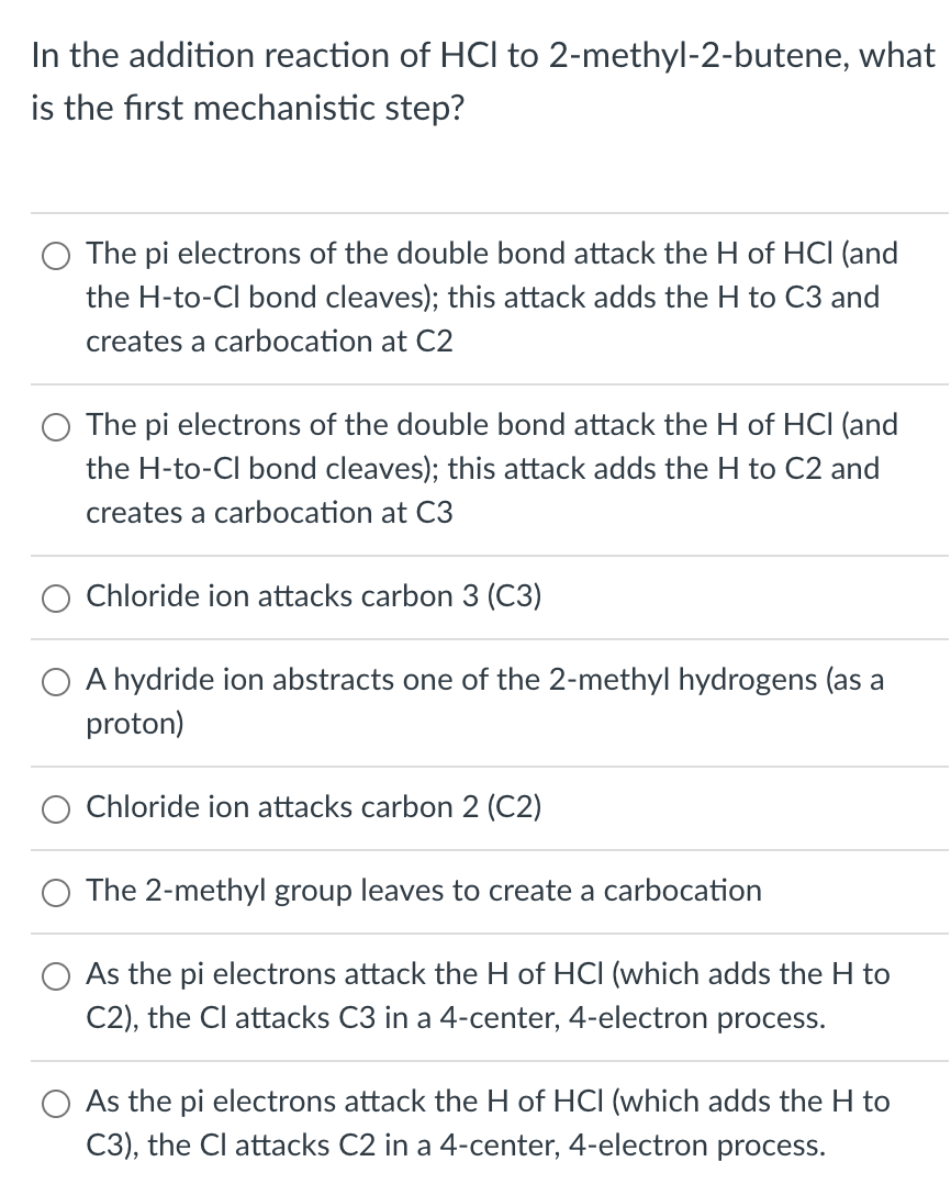 Solved In the addition reaction of HCl to 2-methyl-2-butene, | Chegg.com