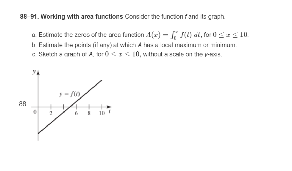 Solved 88-91. Working with area functions Consider the | Chegg.com Solved 88-91. Working with area functions Consider the | Chegg.com