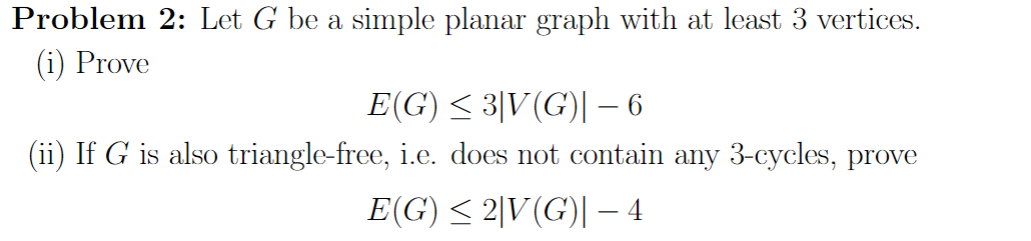 Solved Problem 2: Let \\( G \\) be a simple planar graph | Chegg.com