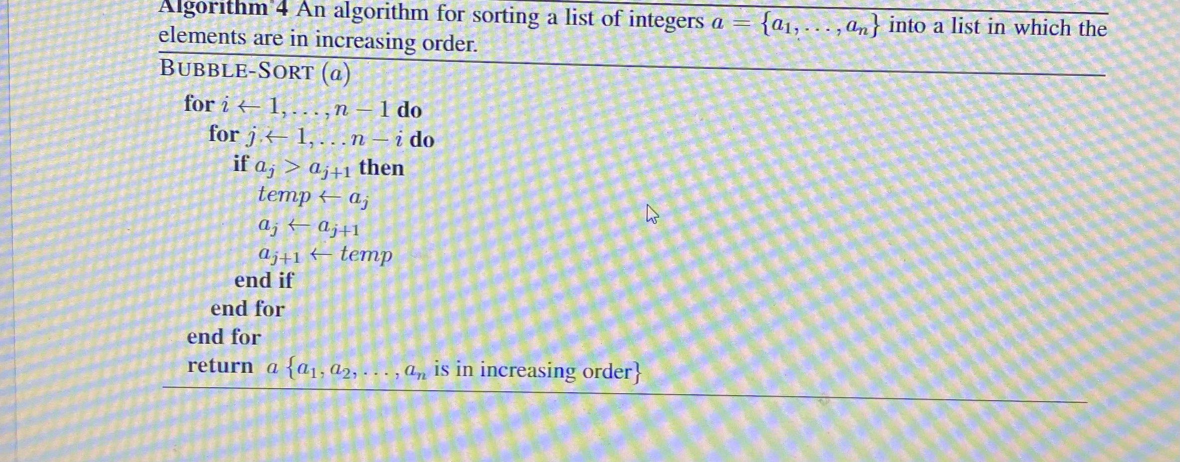 Solved 7) Consider the bubble sort algorithm (Alg 4 of | Chegg.com