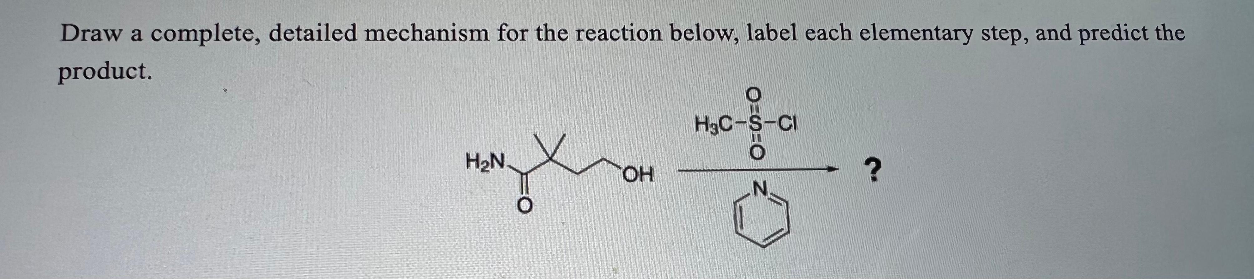 Solved Draw a complete, detailed mechanism for the reaction | Chegg.com