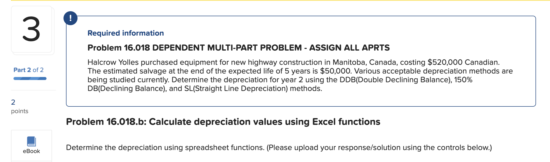 Solved Required information Problem 16.018 DEPENDENT | Chegg.com