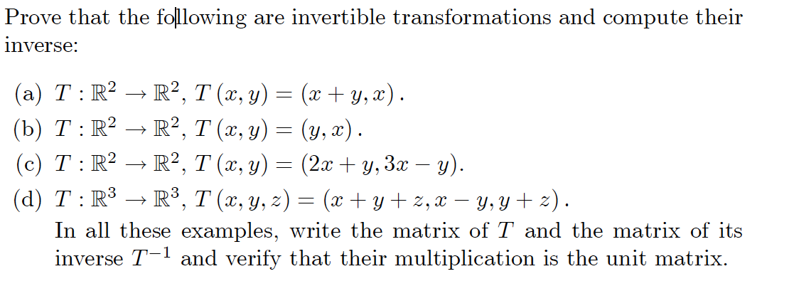 Solved Prove that the following are invertible | Chegg.com