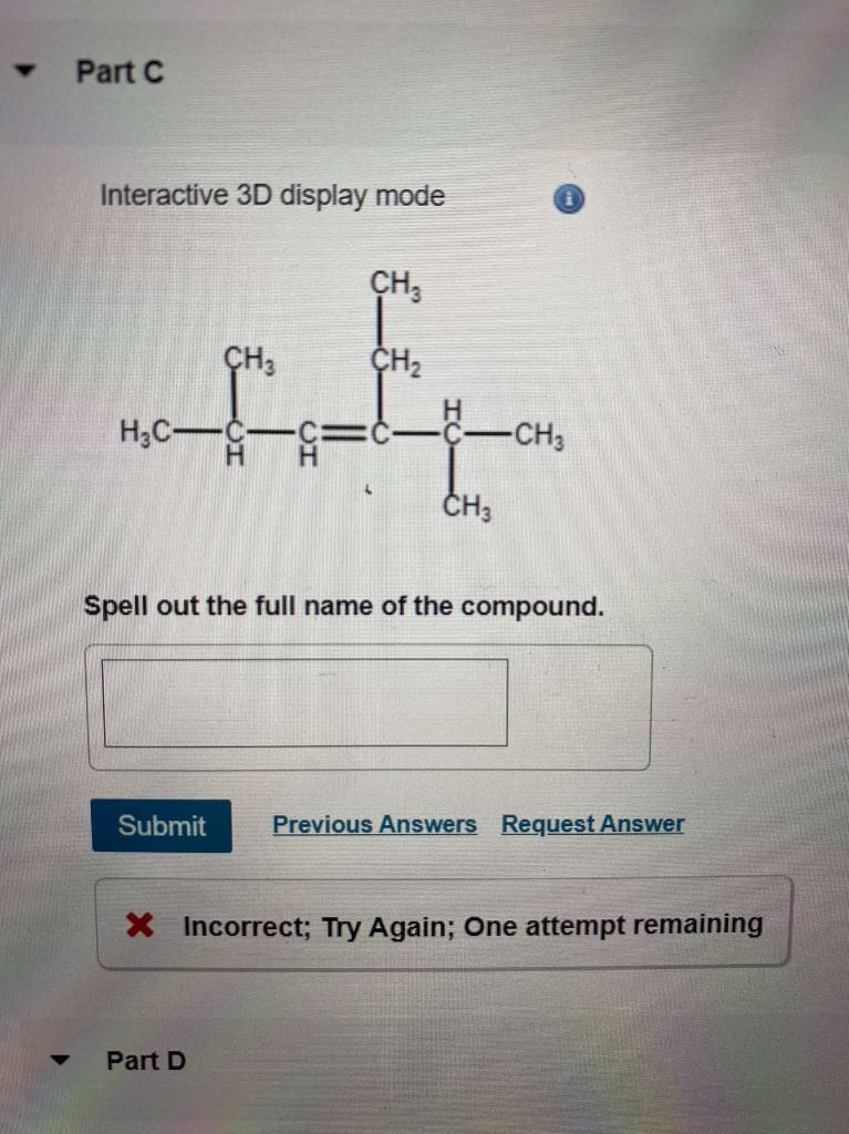 Solved Part C Interactive 3D display mode CH, CH3 CH2 H3C-8 | Chegg.com