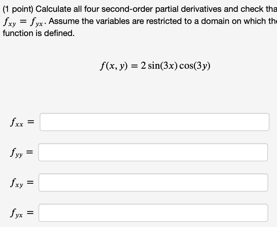 Solved (1 point) Calculate all four second-order partial | Chegg.com