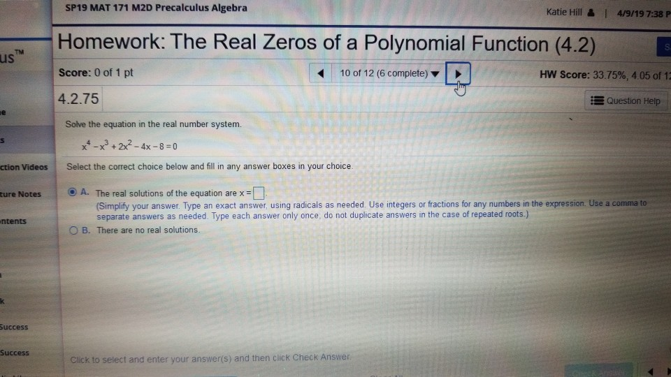 Solved SP19 MAT 171 M2D Precalculus Algebra Katie Hill | | Chegg.com