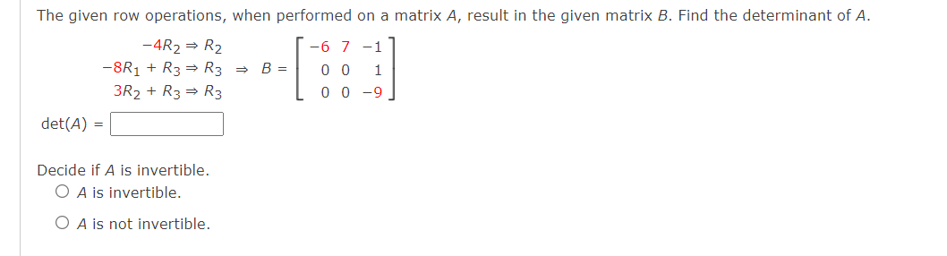 Solved The given row operations, when performed on a matrix | Chegg.com