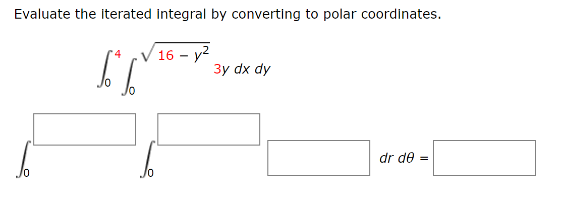 Convert Iterated Integral To Polar Coordinates