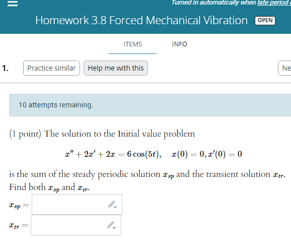 10 attempts remaining. (1 point) The solution to the | Chegg.com