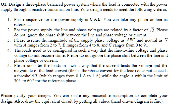 Solved Q1. Design a three-phase balanced power system where | Chegg.com