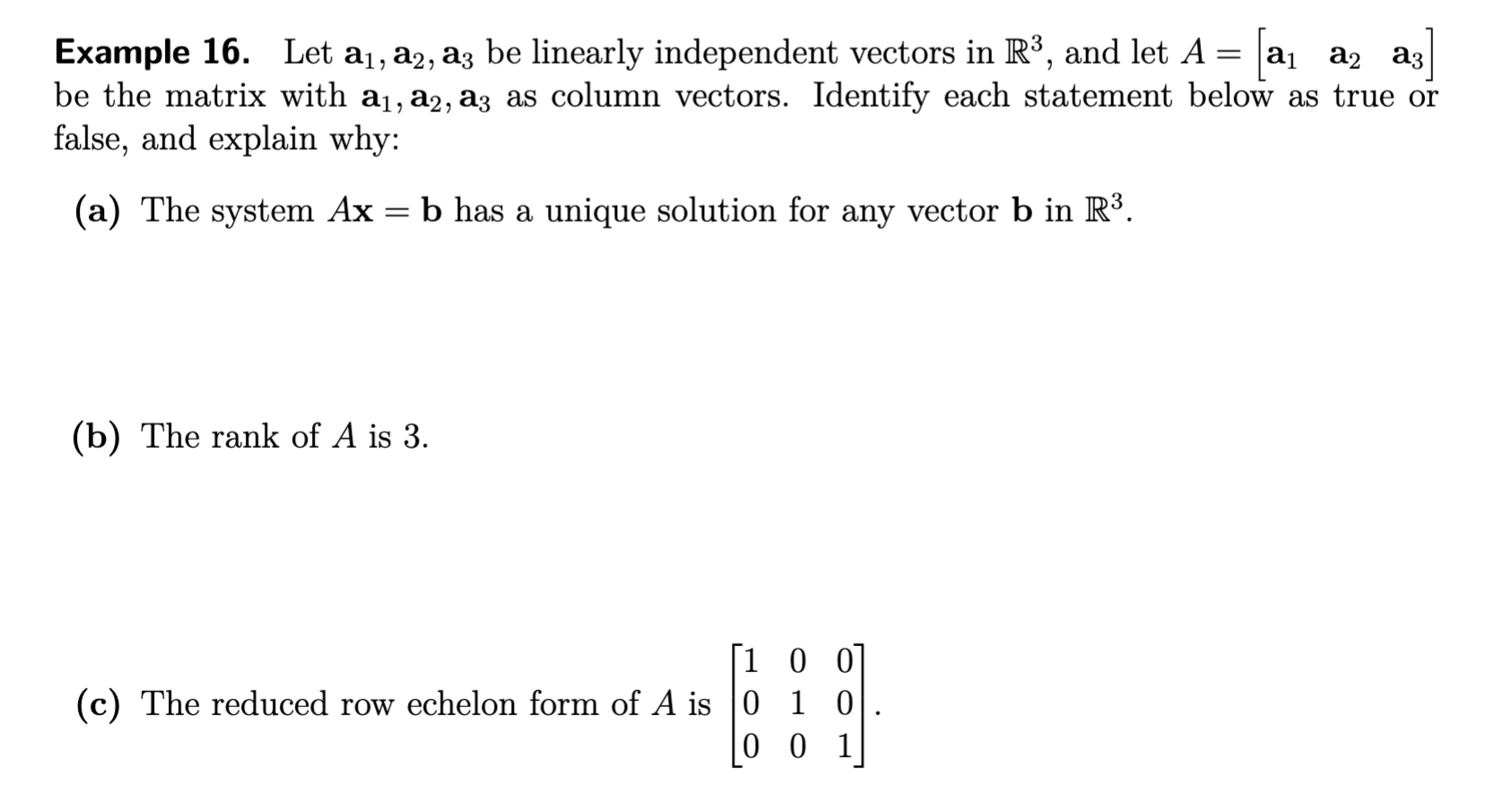 Solved Example 16. ﻿Let a1,a2,a3 ﻿be linearly independent | Chegg.com