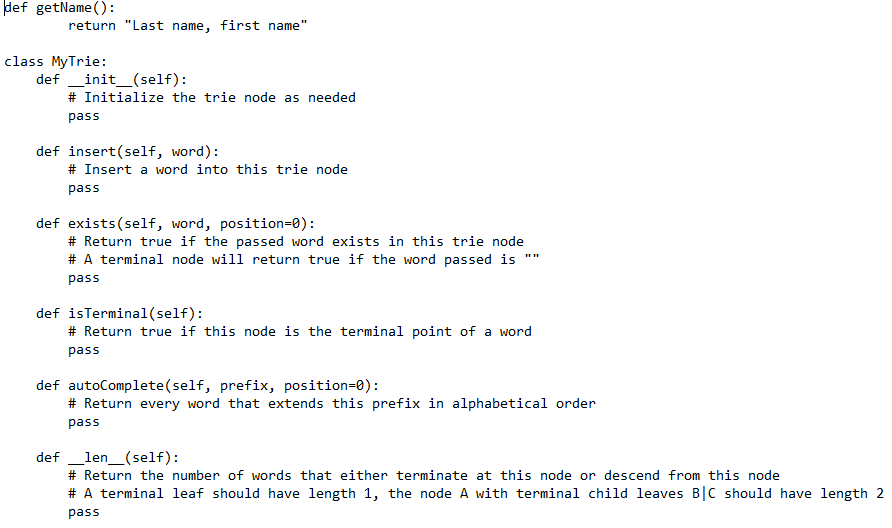 Solved Given: You are given a Python Class template, and a | Chegg.com