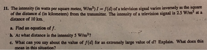 Solved 11. The intensity (in watts per square meter, W/m2)1- | Chegg.com