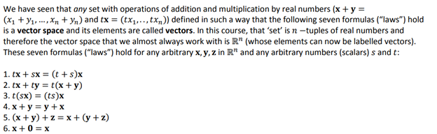 Solved We have seen that any set with operations of addition | Chegg.com