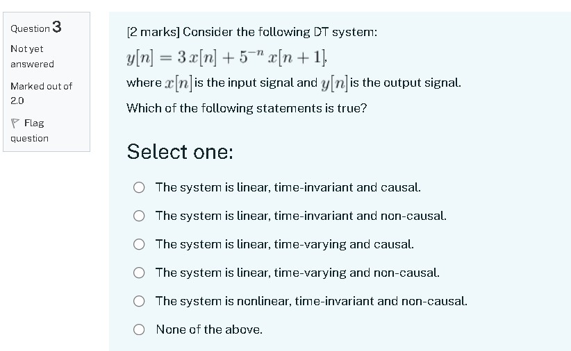 Solved 2 Marks Consider The Following Dt System 