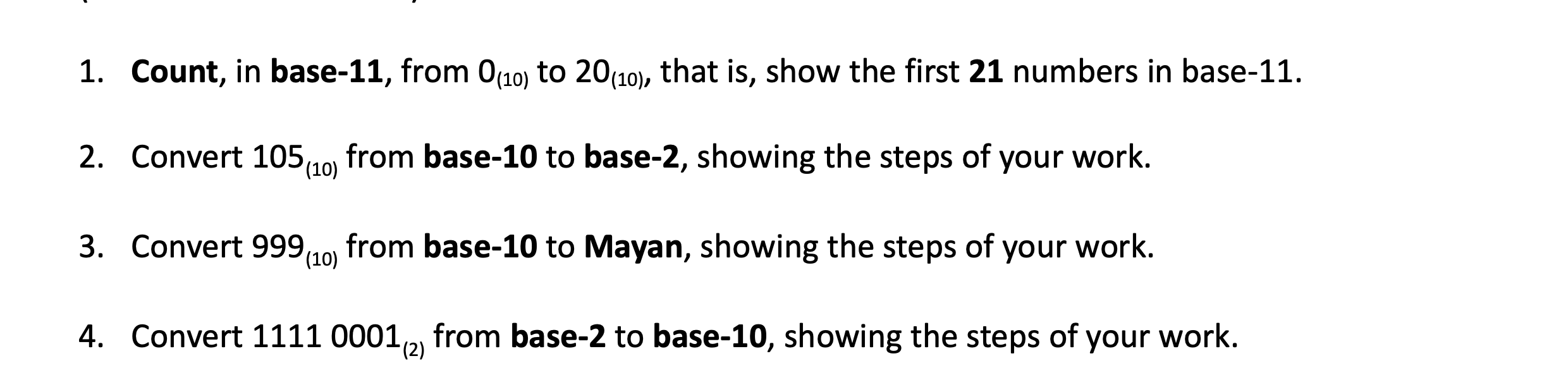 Solved 1. Count, in base-11, from 0(10) to 20(10), that is, | Chegg.com