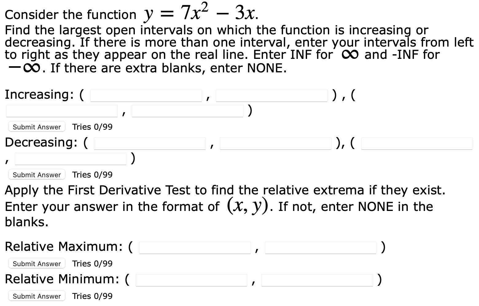 Solved Consider the function y=7x2−3x Find the largest open | Chegg.com