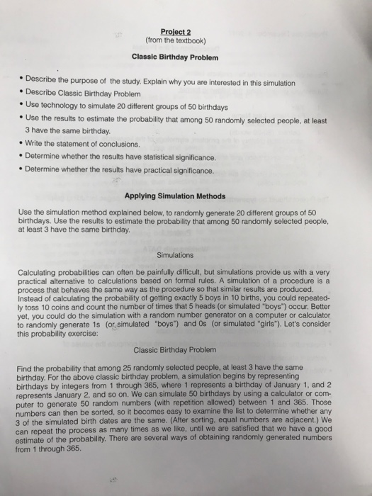 Solved 1. Simulate 20 different groups of 50 birthdays | Chegg.com