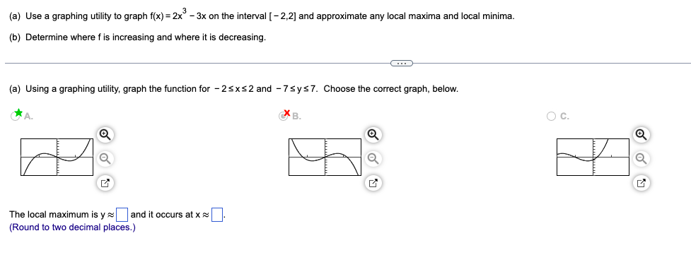 Solved (a) Use a graphing utility to graph f(x)=2x3−3x on | Chegg.com