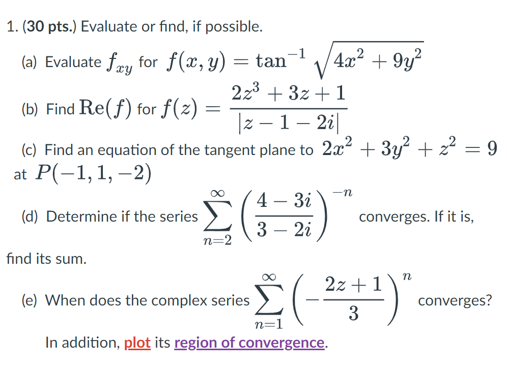 Solved 1. ( 30 pts.) Evaluate or find, if possible. (a) | Chegg.com