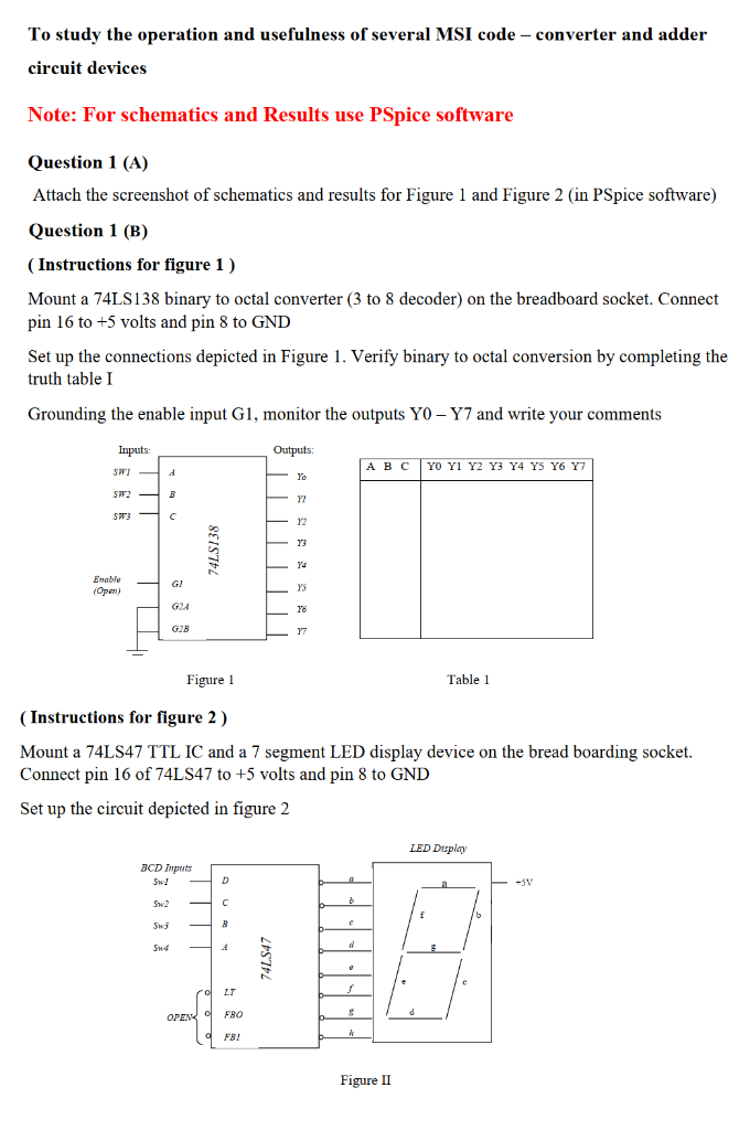 Material Needed: 1 - 74LS138 (Decoder) TTL IC 1 - | Chegg.com
