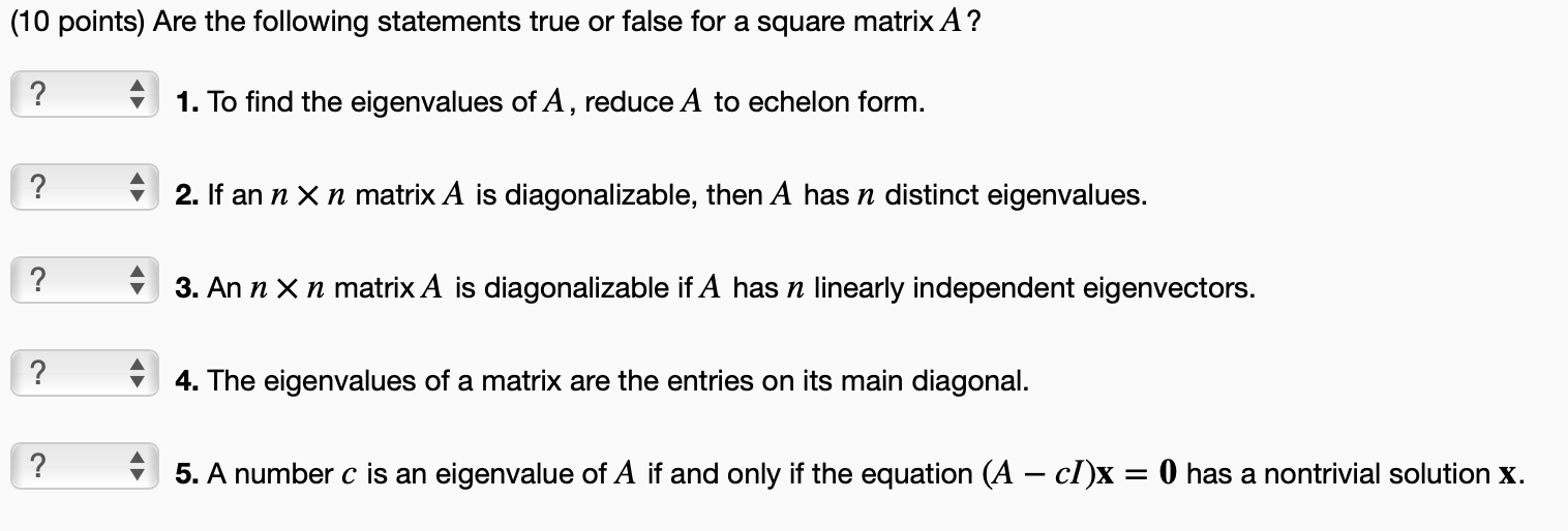 Solved (10 points) Are the following statements true or | Chegg.com