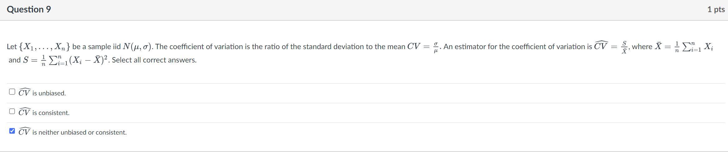 Solved and S=n1∑i=1n(Xi−Xˉ)2. Select all correct answers. CV | Chegg.com