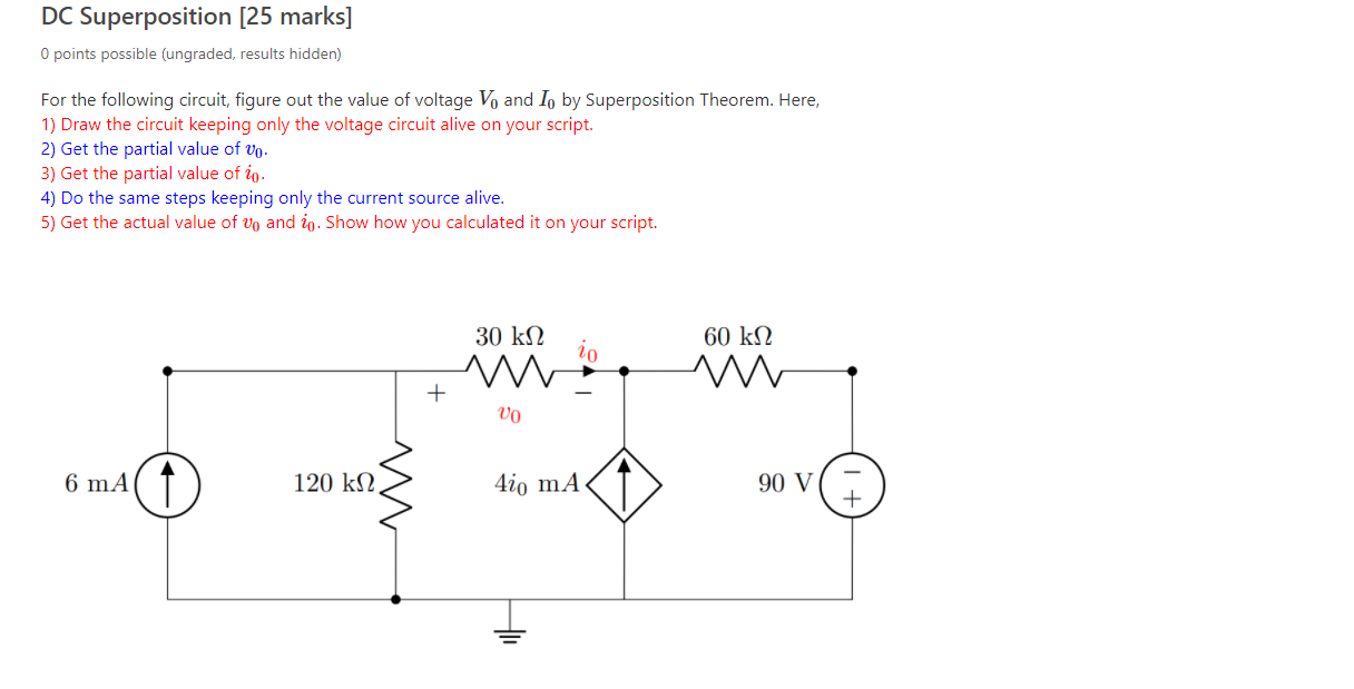 Solved DC Superposition [25 marks] 0 points possible | Chegg.com