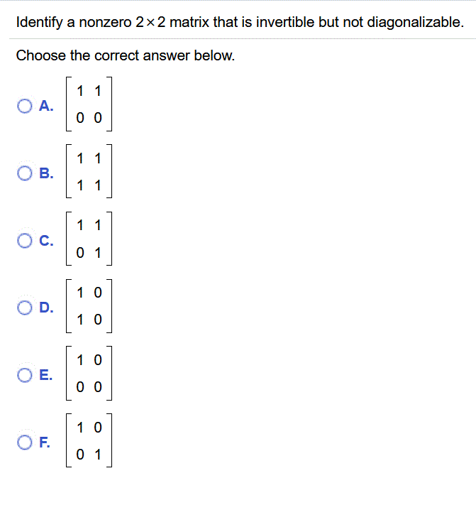 Solved Identify a nonzero 2x2 matrix that is invertible but | Chegg.com