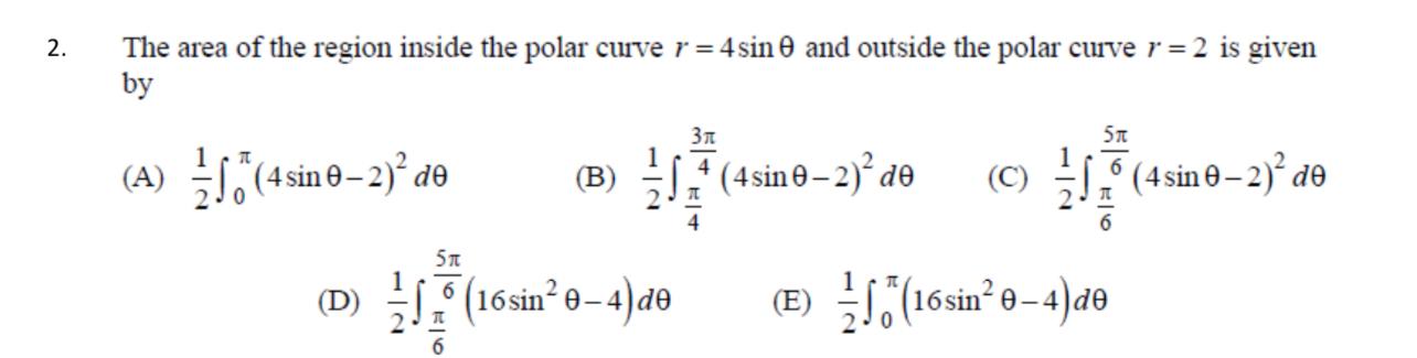 Solved 2. The area of the region inside the polar curve | Chegg.com