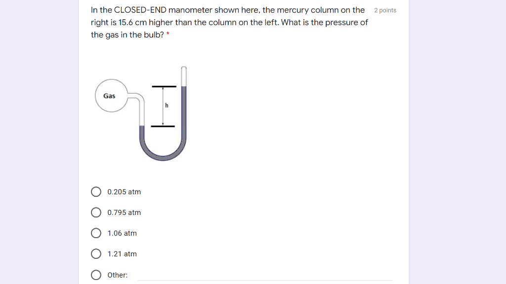 Solved In the CLOSED-END manometer shown here, the mercury | Chegg.com