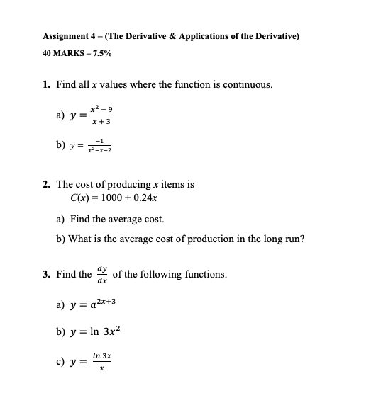 Solved Assignment 4 - (The Derivative & Applications of the | Chegg.com