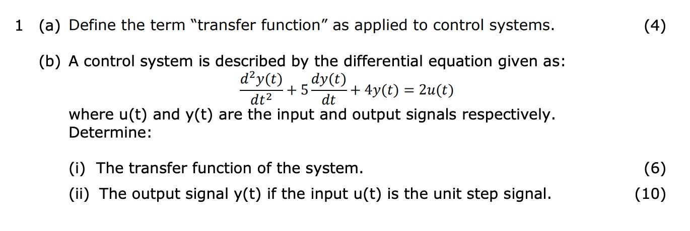Solved (a) Define the term "transfer function" as applied to | Chegg.com