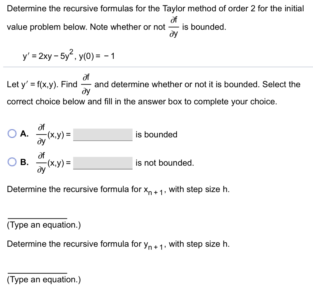 Solved Determine the recursive formulas for the Taylor | Chegg.com