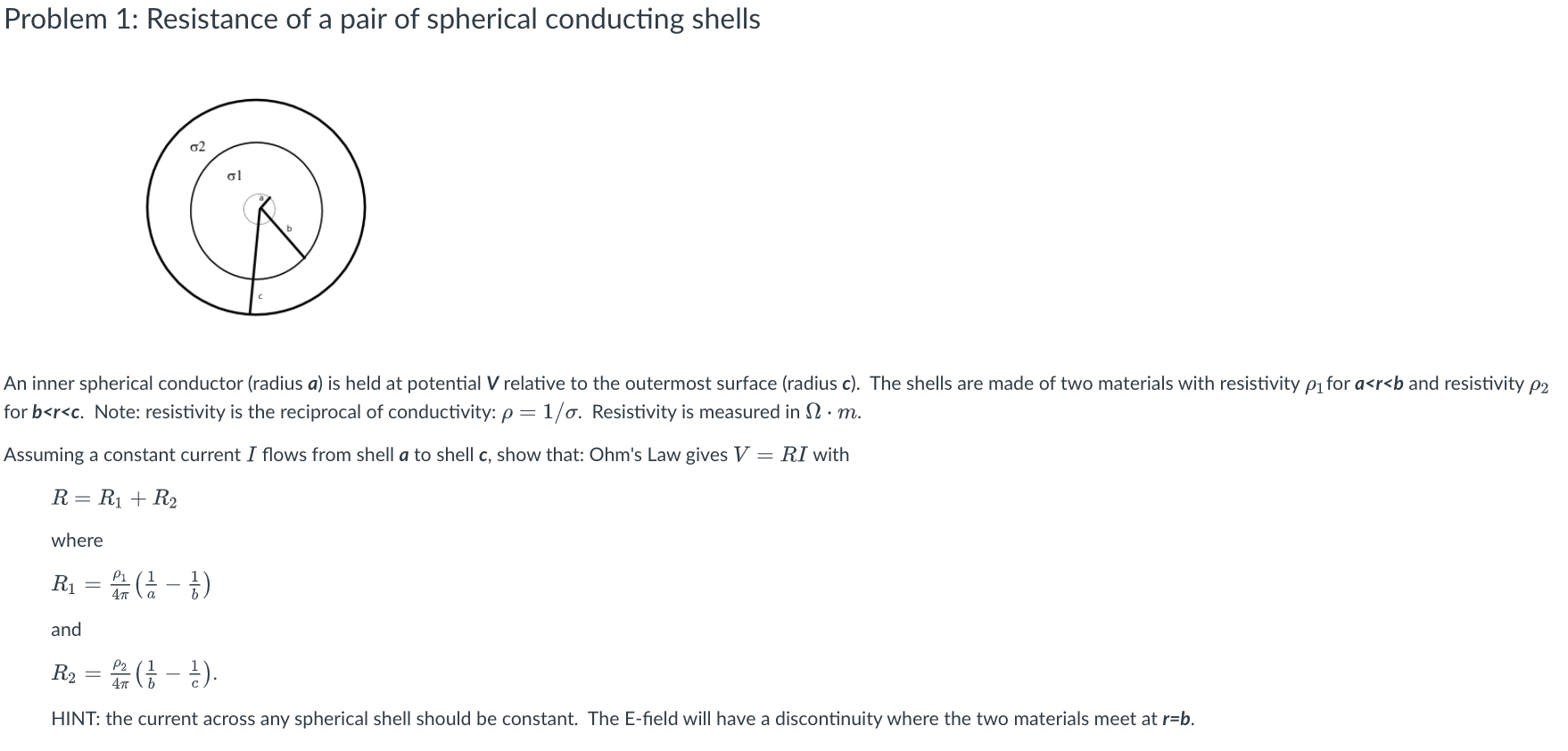Solved Problem 1: Resistance of a pair of spherical | Chegg.com