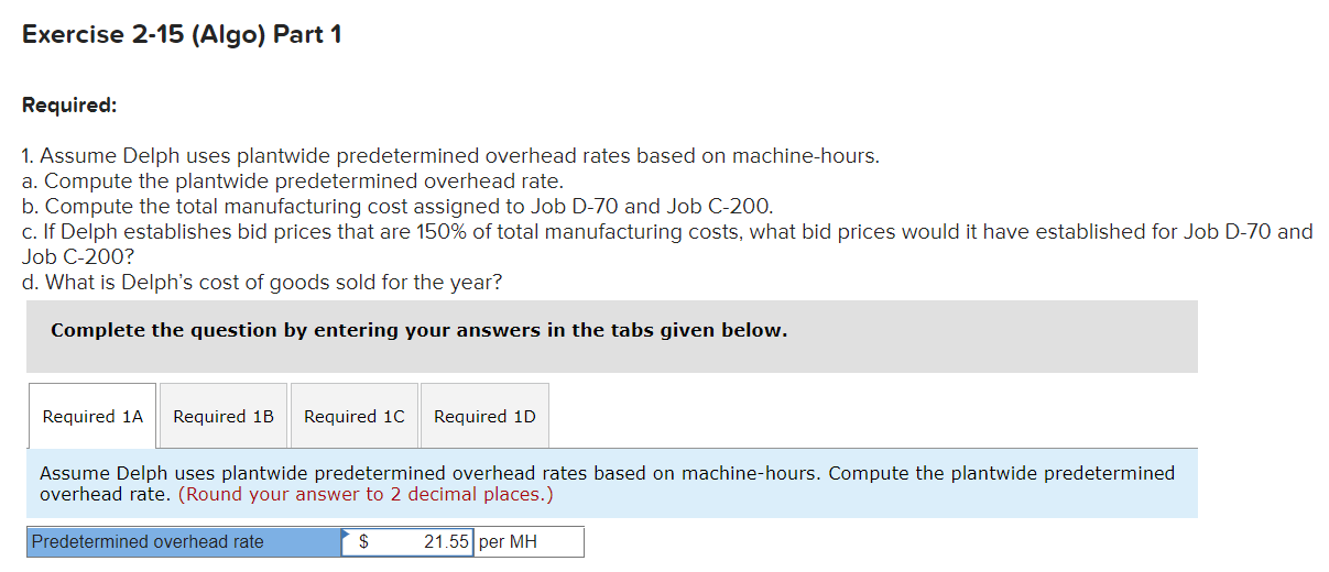 Solved Exercise 2-15 (Algo) Plantwide and Departmental | Chegg.com