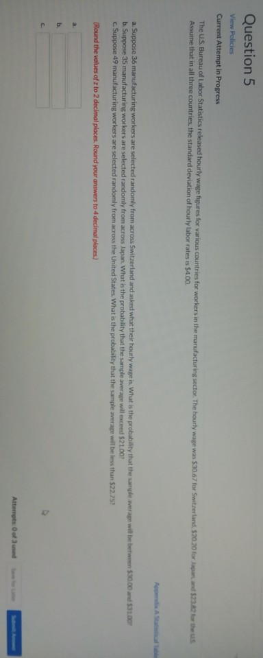 Solved Question 5 View Policies Current Attempt in Progress | Chegg.com