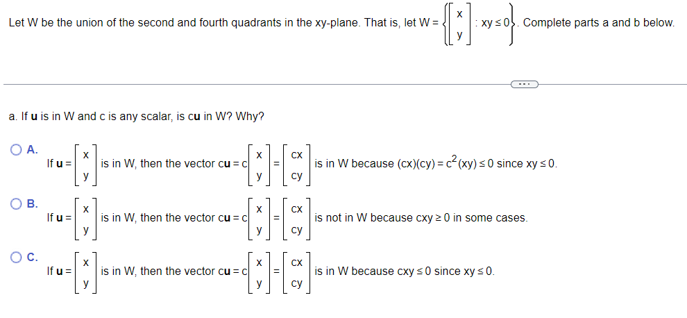 Solved Let W be the union of the second and fourth quadrants | Chegg.com