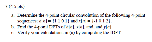 Solved 3 (4.5 pts) a. Determine the 4-point circular | Chegg.com
