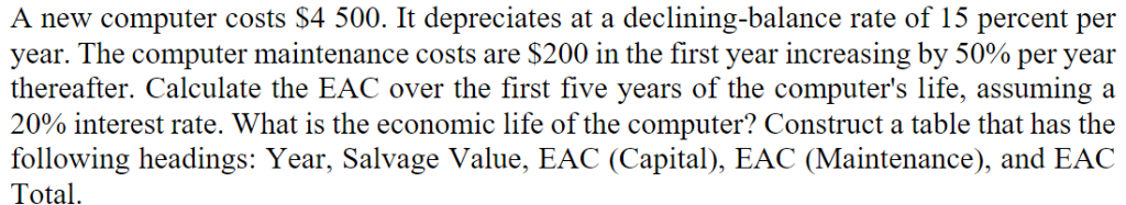 Solved A new computer costs $4,500. It depreciates at | Chegg.com