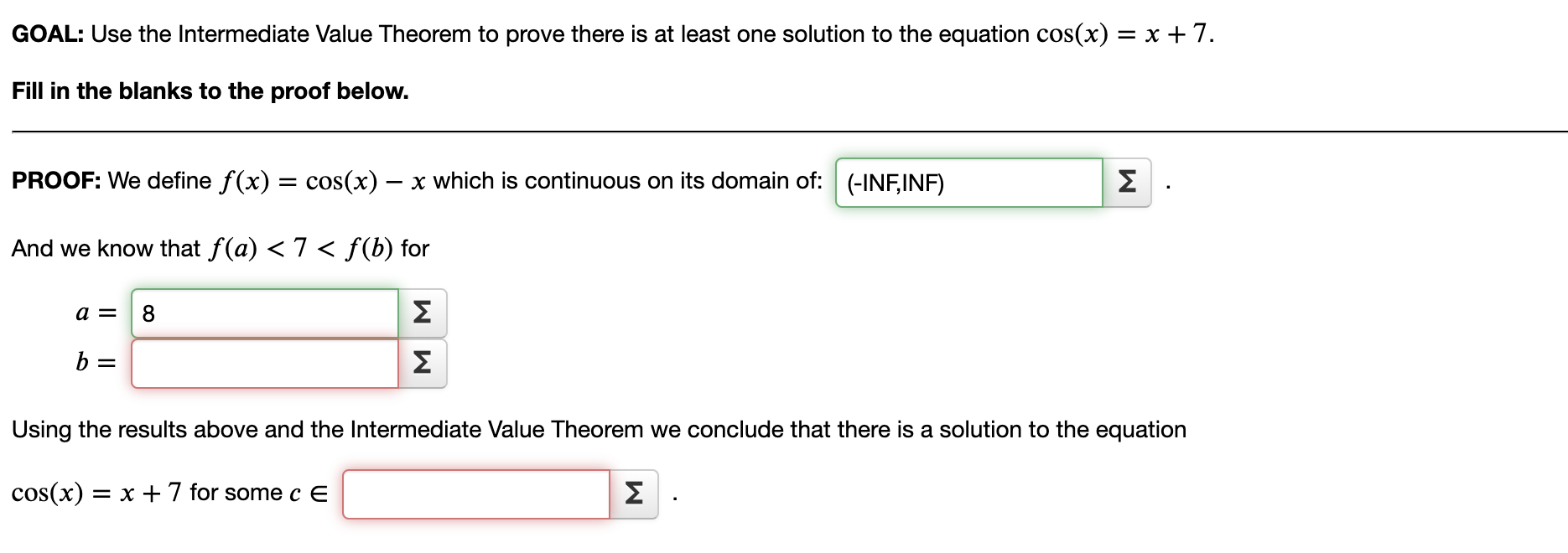 Solved GOAL: Use the Intermediate Value Theorem to prove | Chegg.com