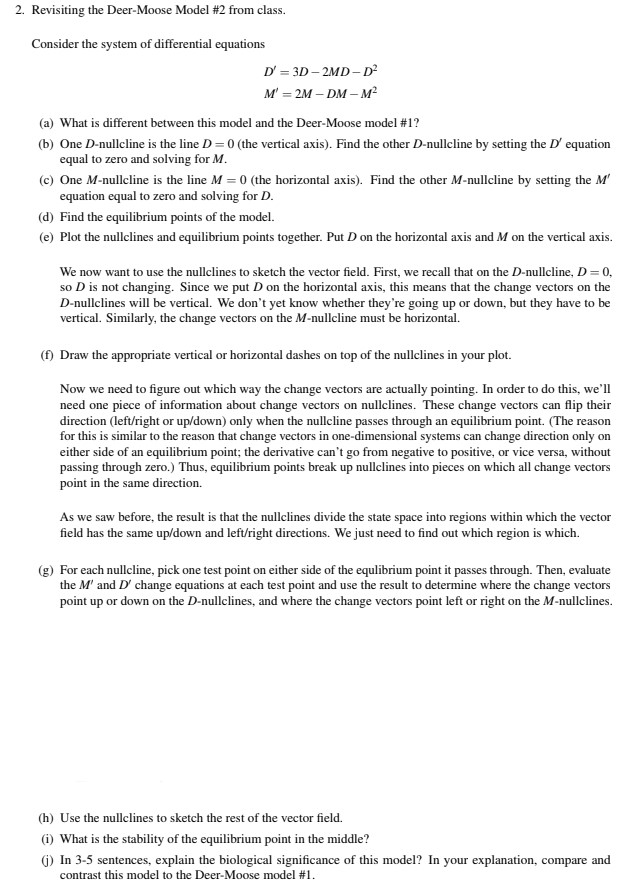 Solved 2. Revisiting the Deer-Moose Model #2 from class. | Chegg.com