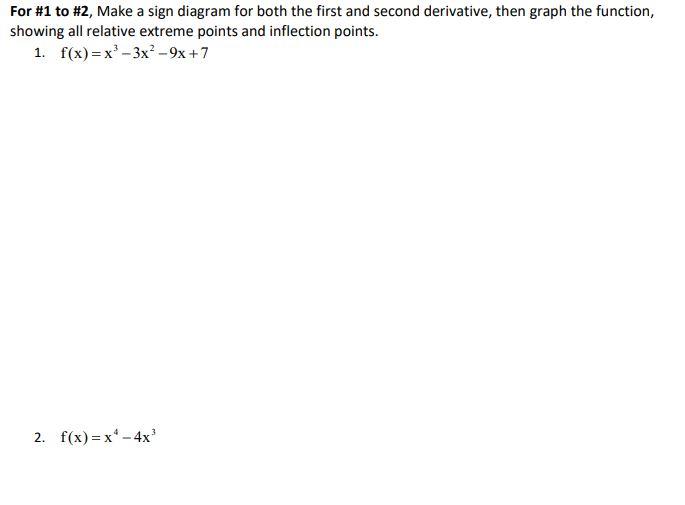 Solved For #1 to #2, Make a sign diagram for both the first | Chegg.com