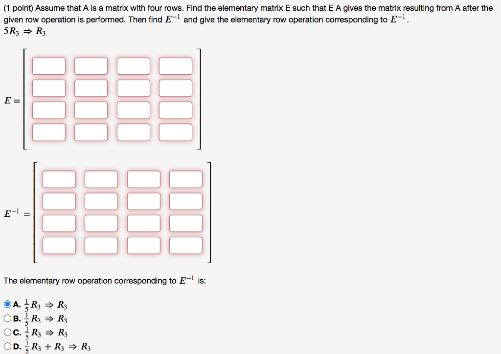 Solved (1 point) Assume that A is a matrix with four rows. | Chegg.com