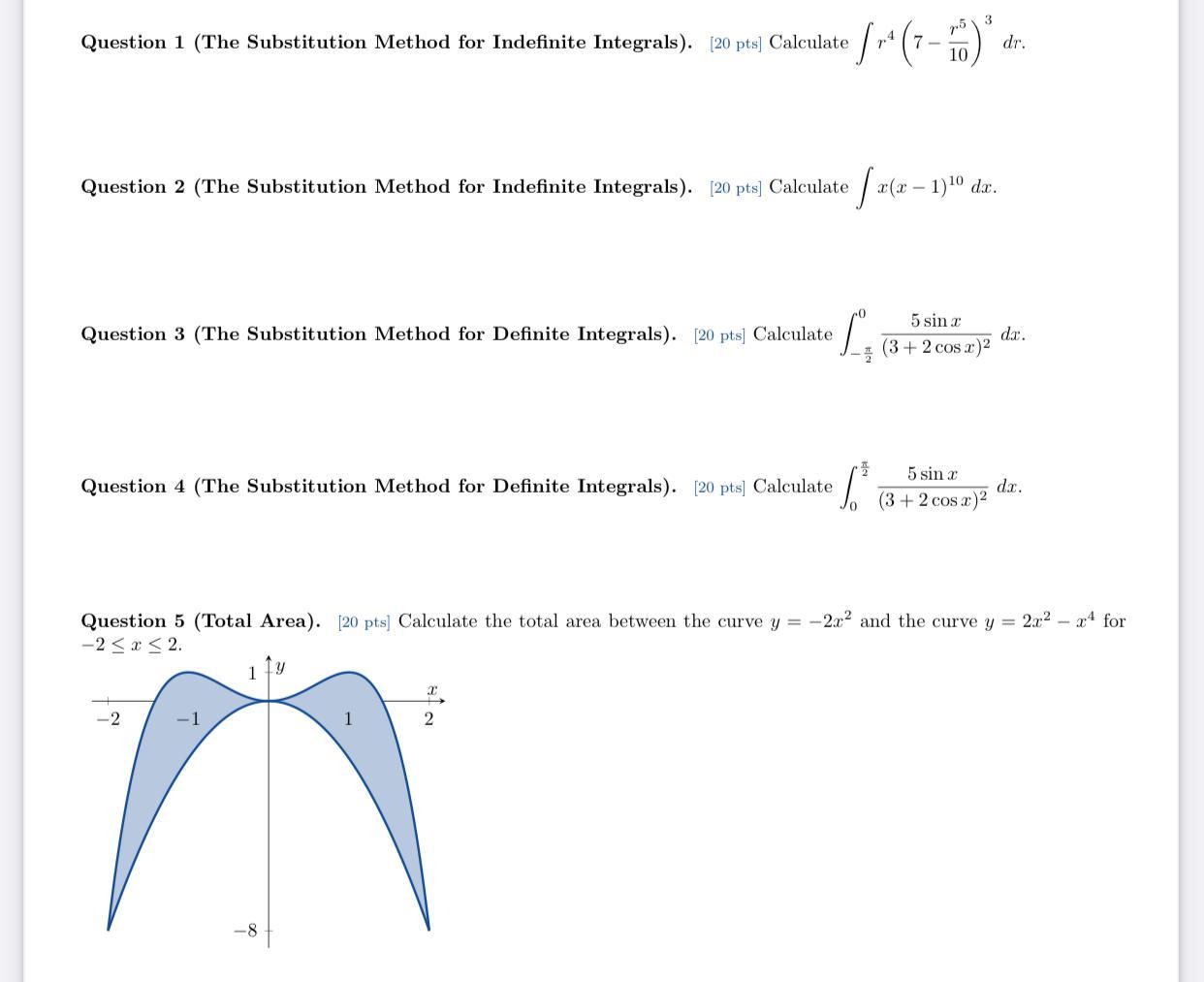 Solved Question 1 (The Substitution Method for Indefinite | Chegg.com
